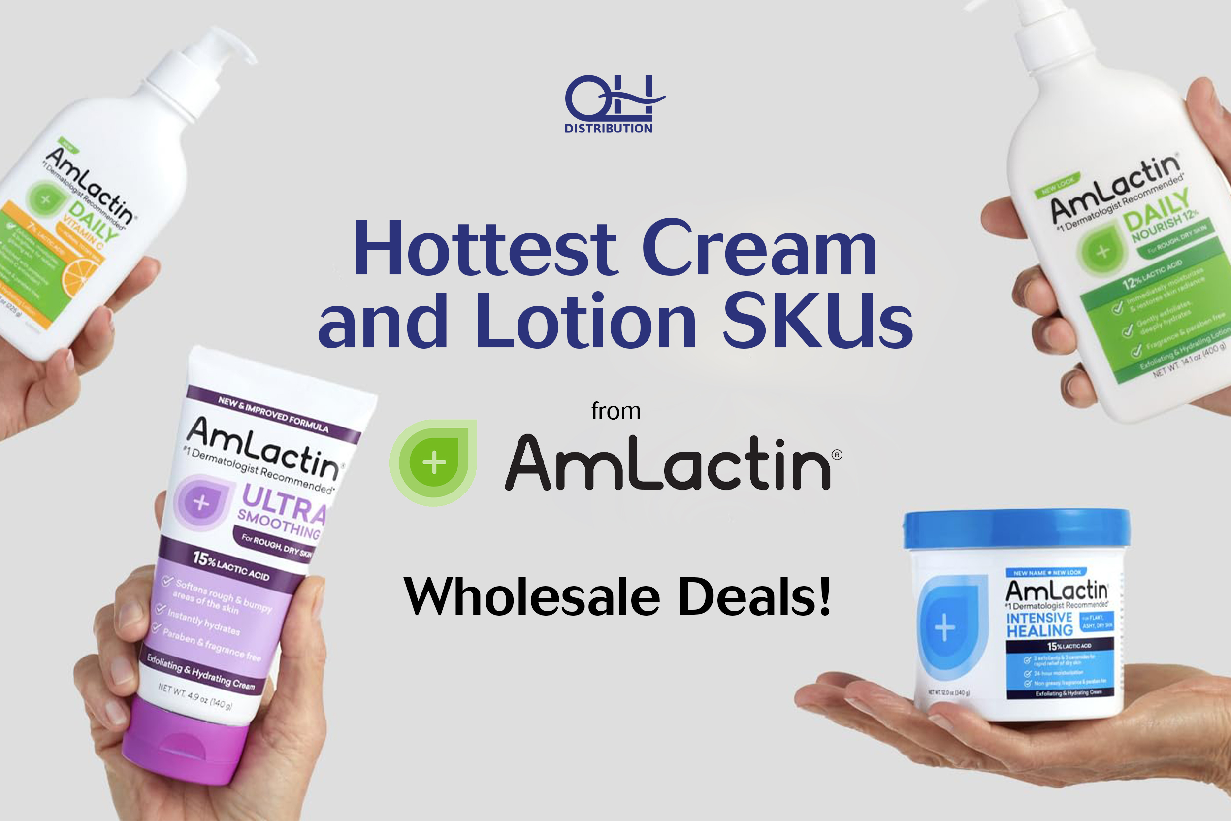 Amlactin Wholesale: Hot SKUs Cream & Lotion | QH Distribution