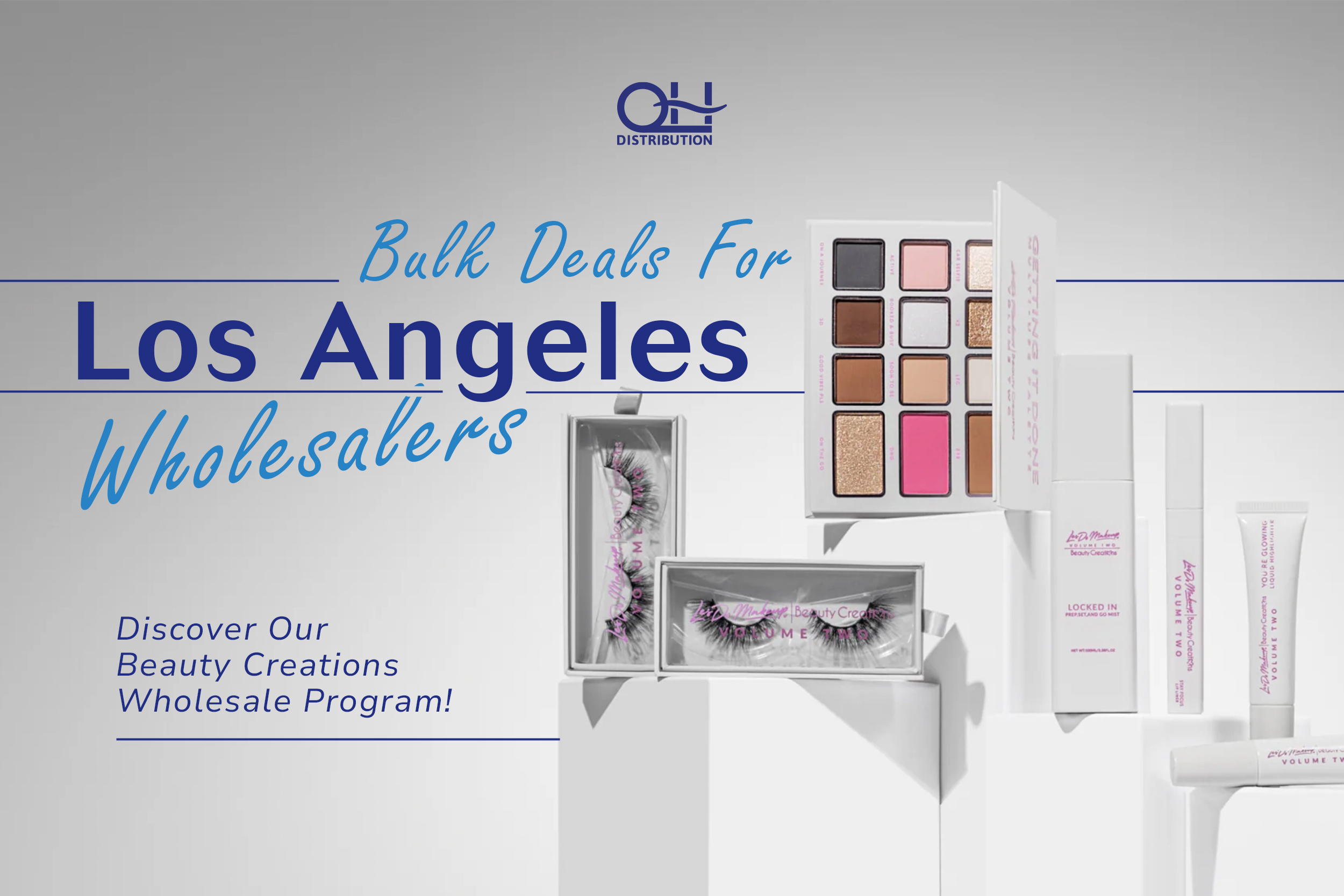 Hot Deal Beauty Creations Wholesale Los Angeles: Find Out Now!